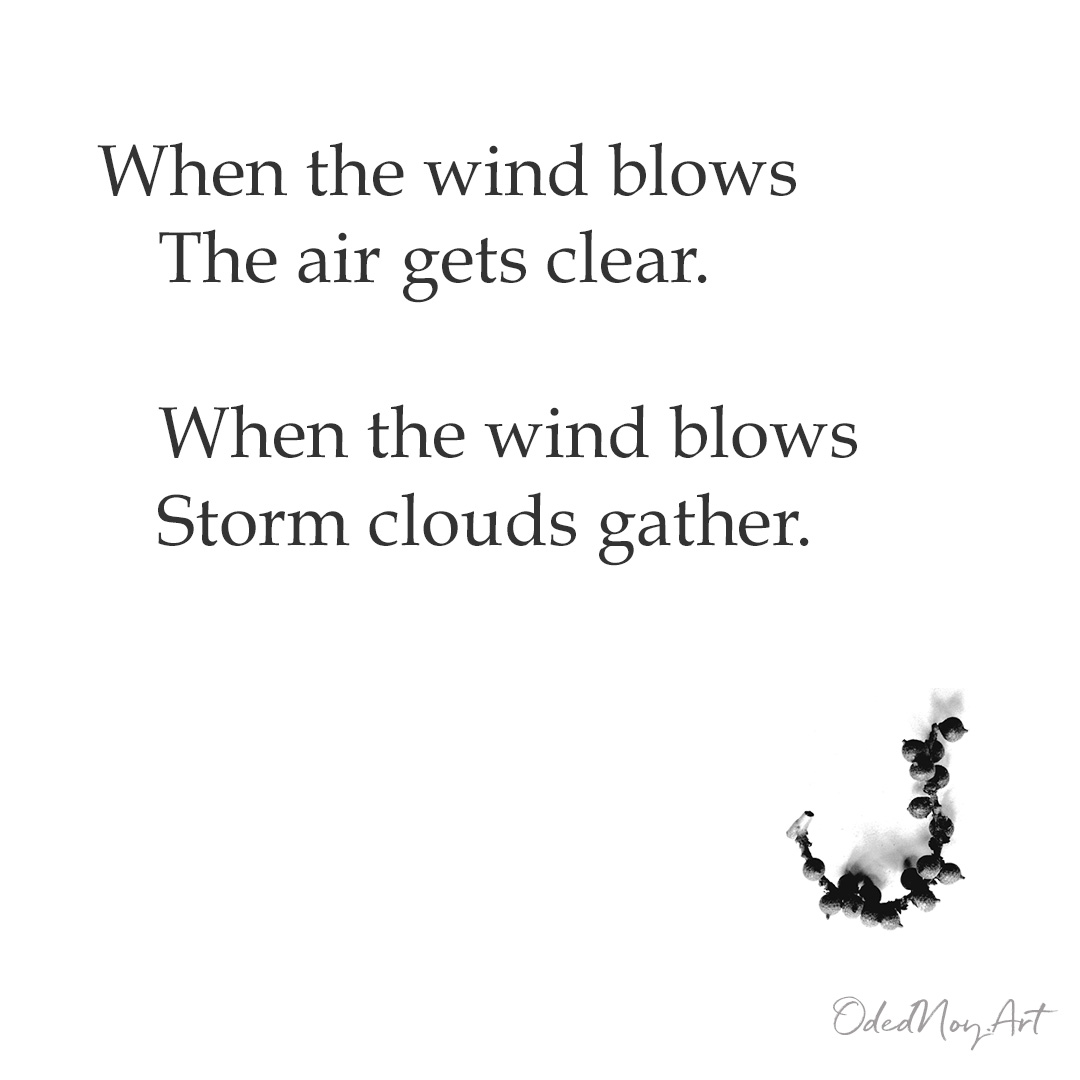 Sometimes When The Wind Blows Poem – Oded Noy Art